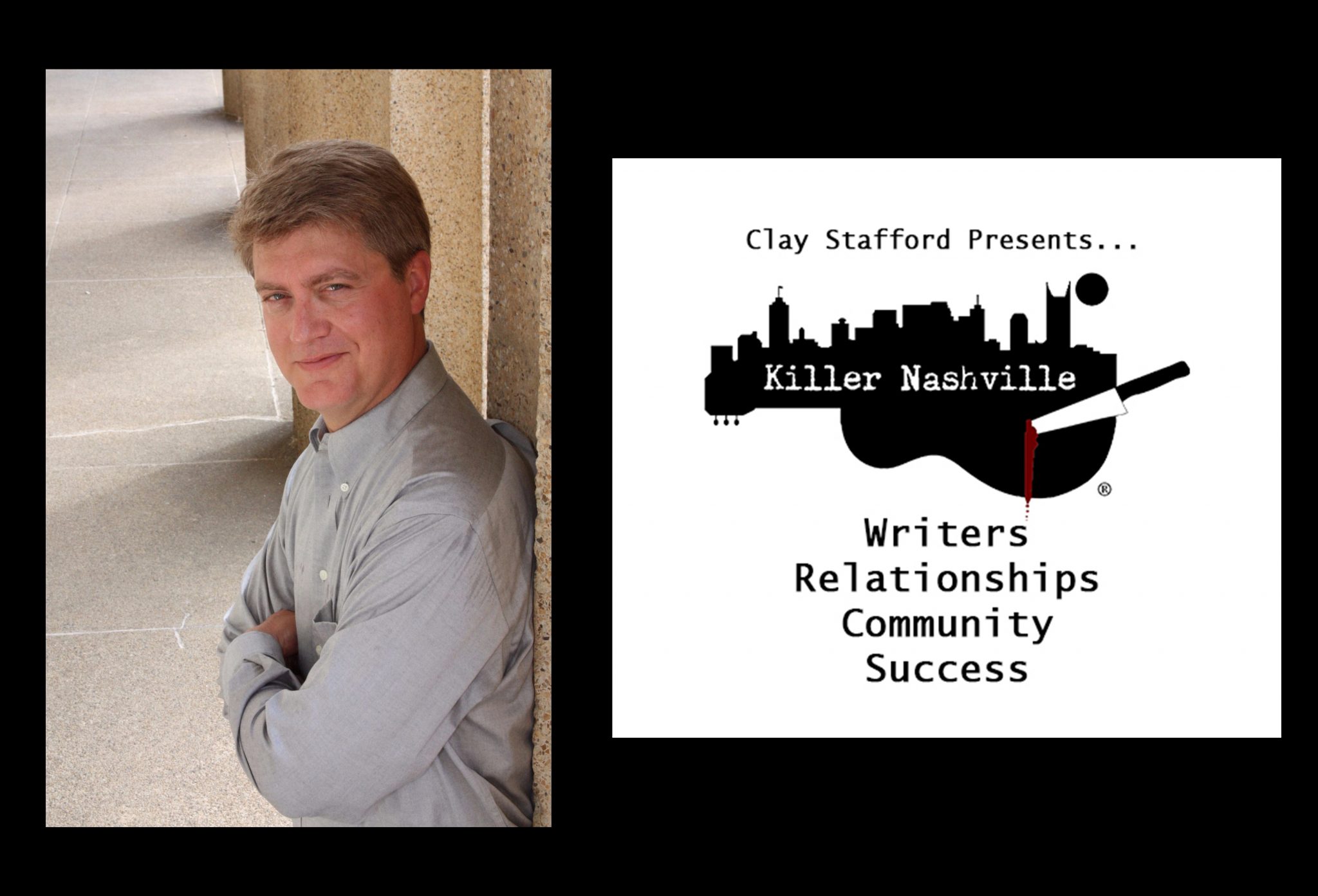 An Interview With Clay Stafford, Founder Of The Killer Nashville Annual ...